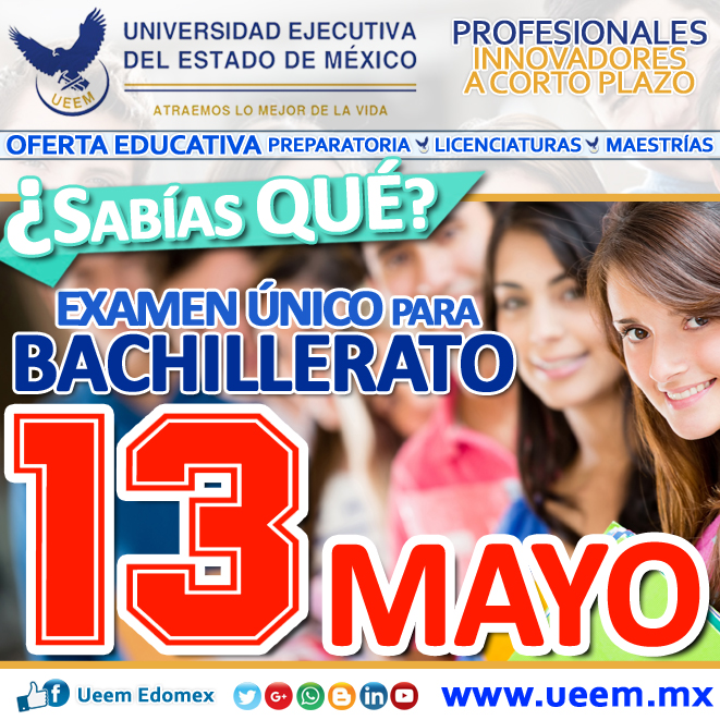 Universidad Ejecutiva del Estado de México: EXAMEN ÚNICO