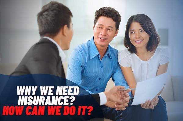 Why we need insurance? - Insurance Requirements