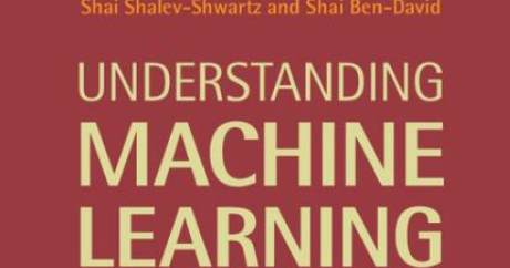 Understanding Machine Learning From Theory to Algorithms ~ كتاب