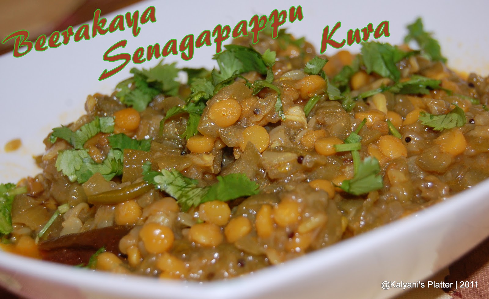 Beerakaya Senagapappu Kura | RidgeGourd Channa Dal Curry | Kalyani's ...
