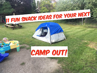 11 Fun Snack Ideas for Your Next Family Campout