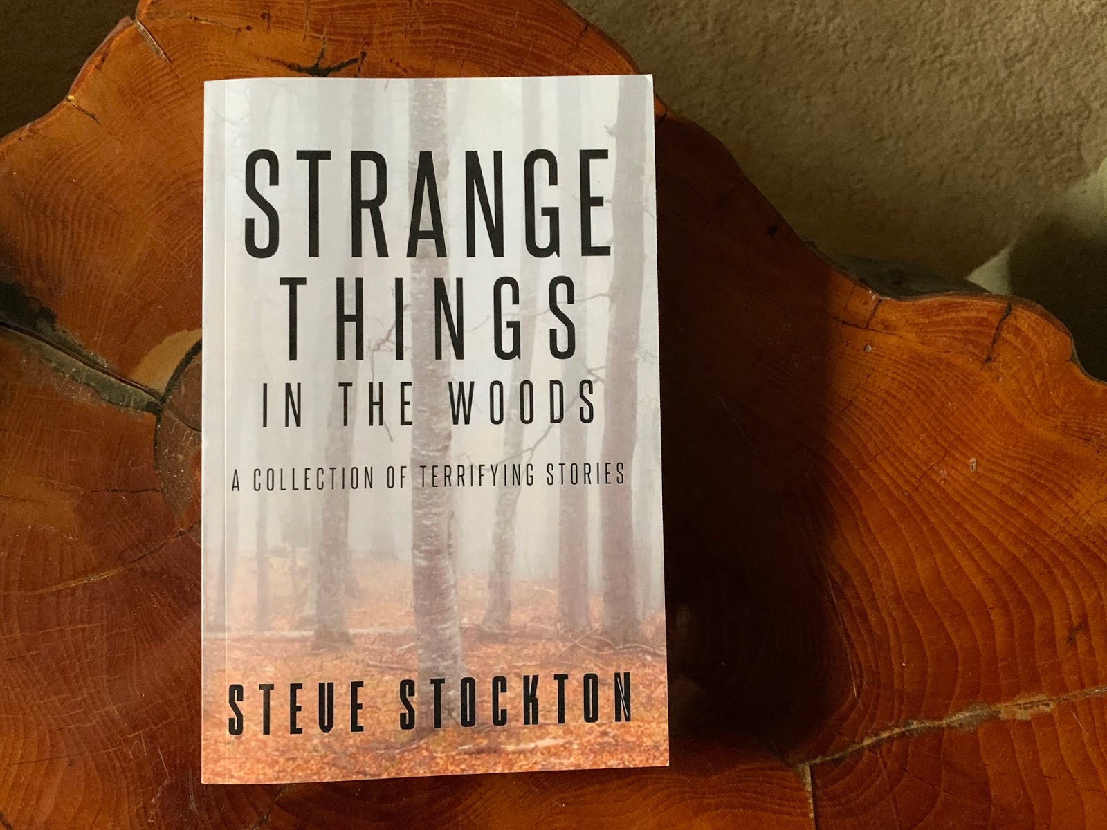 Book Review: Strange Things in the Woods: A Collection of Terrifying ...