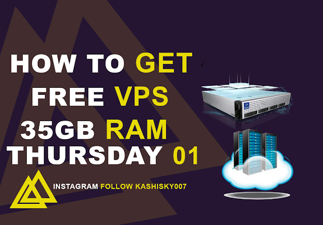 HOW TO GET FREE VPS IN 2020 X THURSDAY 01 | FREE VPS