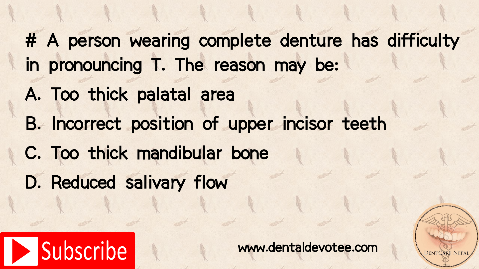 Dentosphere : World of Dentistry: Difficulty in pronouncing T