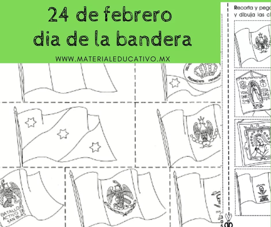 24 de Febrero día de la Bandera Fichas de Trabajo