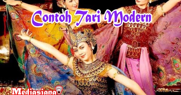 15 Contoh Tari Modern dari Daerah Indonesia dan Luar Negeri ...