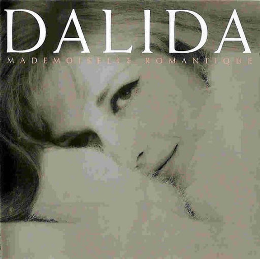 tornadosingles: Dalida - Mademoiselle romantique