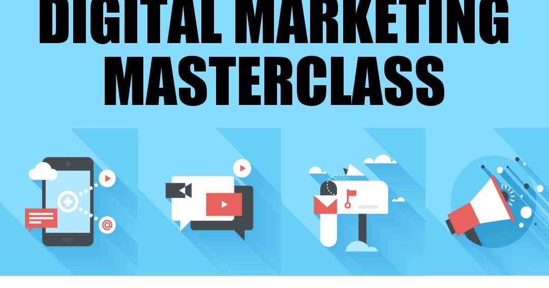 Digital Marketing Master Class (Udemy) For Free
