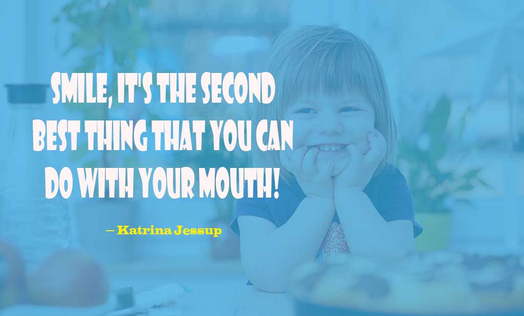 260+ Best Quotes About Smiling That Will Make Your Day Beautiful