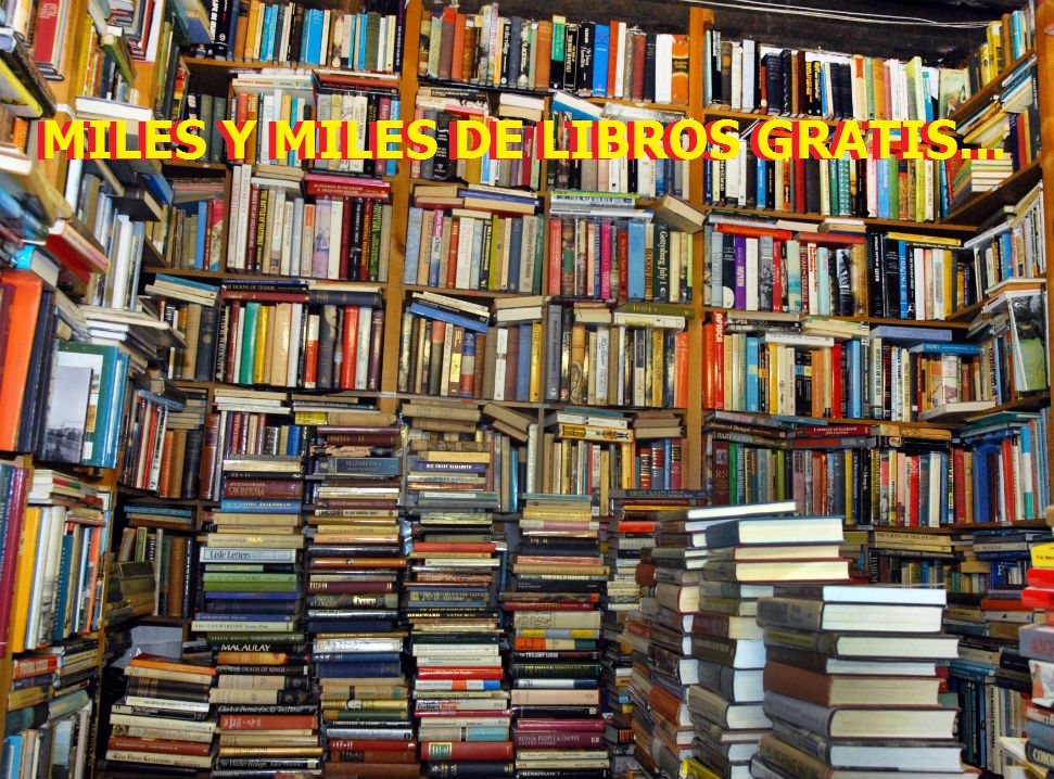 MILES Y MILES DE LIBROS GRATIS 1: pack 1 - 57 libros pdf autores ...