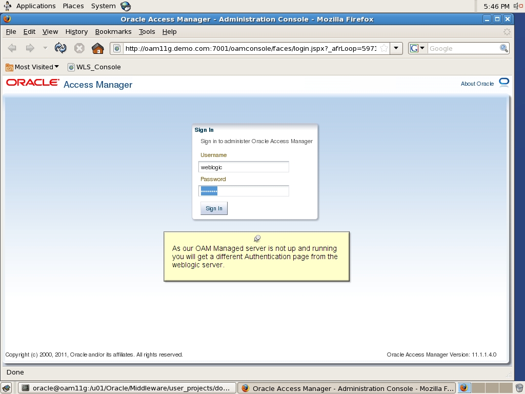 Oracle Access Management: How to configure OAM 11g Server and configure ...