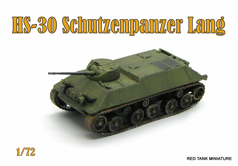 Gulumik Military Models: HS-30 Schutzenpanzer Lang 1/72