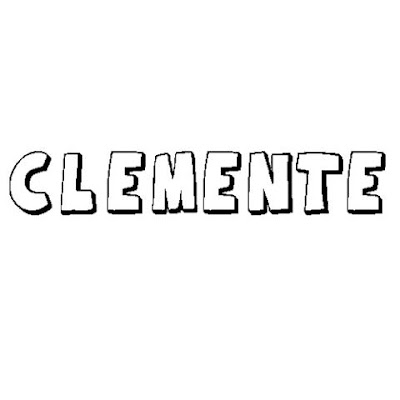 EL SIGNIFICADO DE LOS NOMBRES: CLEMENTE (LATINO)