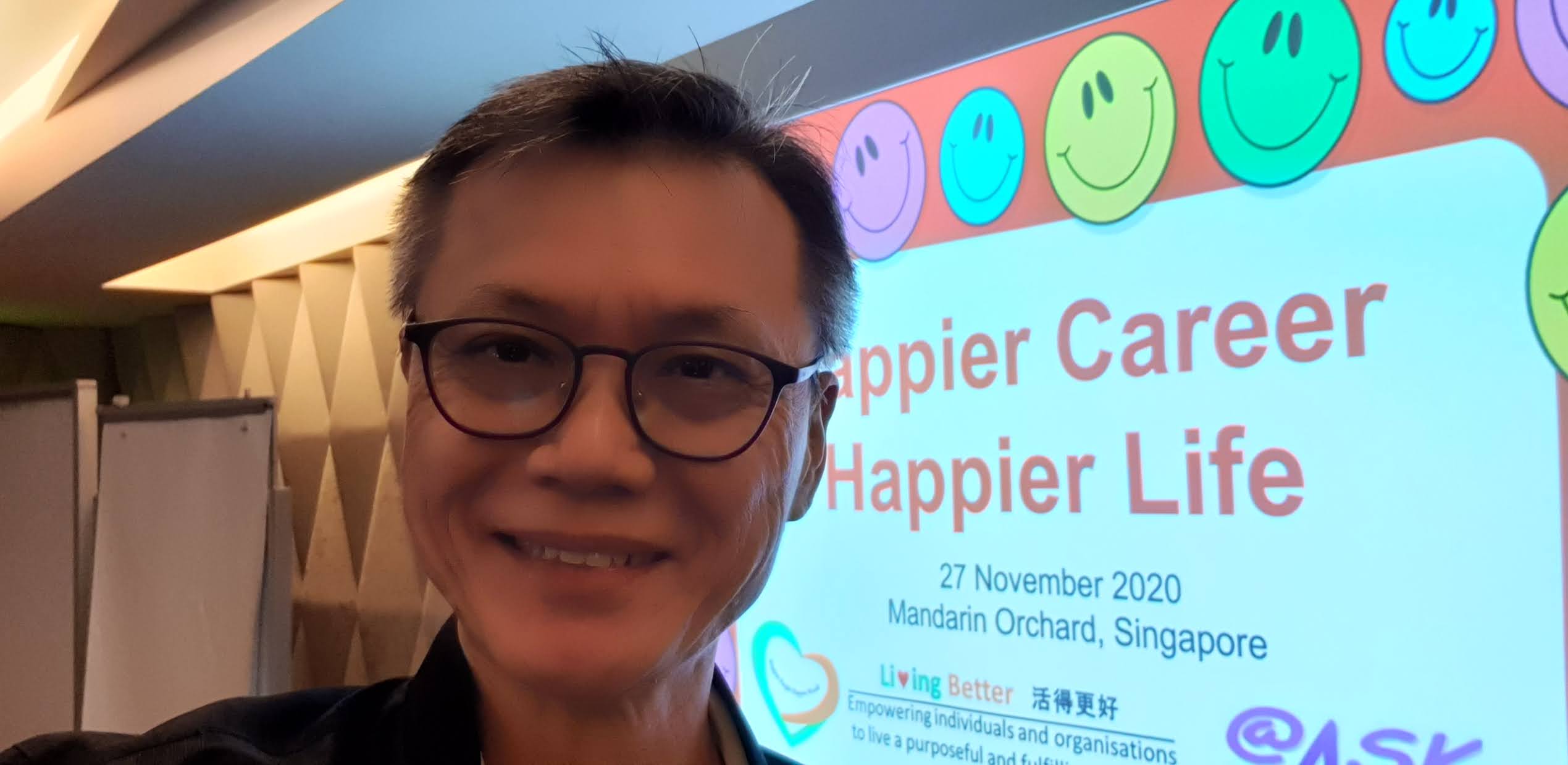 Johnson Ong Chee Bin: 2nd Happier Career Happier Life Workshop