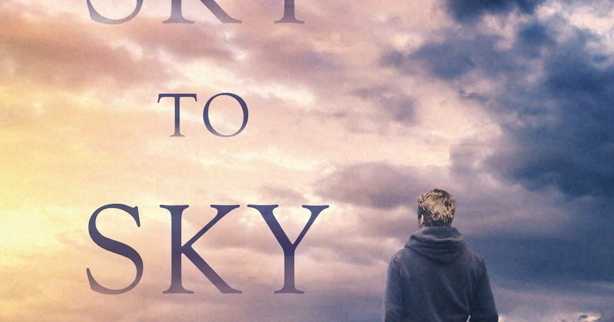 Observations from a simple life: From Sky to Sky: a new book in the ...