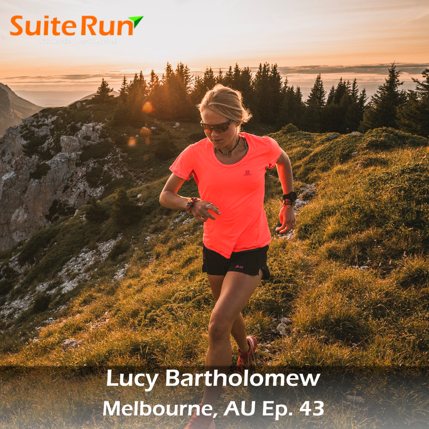 43 | Melbourne, AU with Lucy Bartholomew: Trail Running Down Under