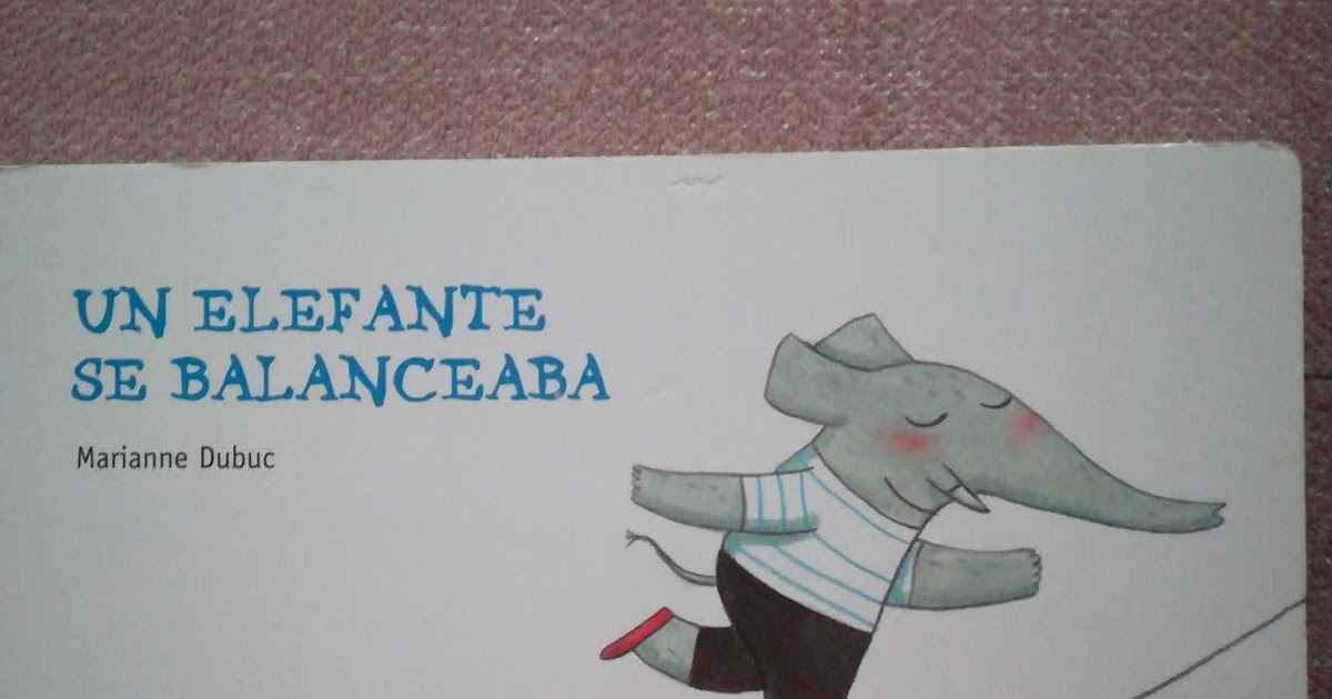Un elefante se balanceaba