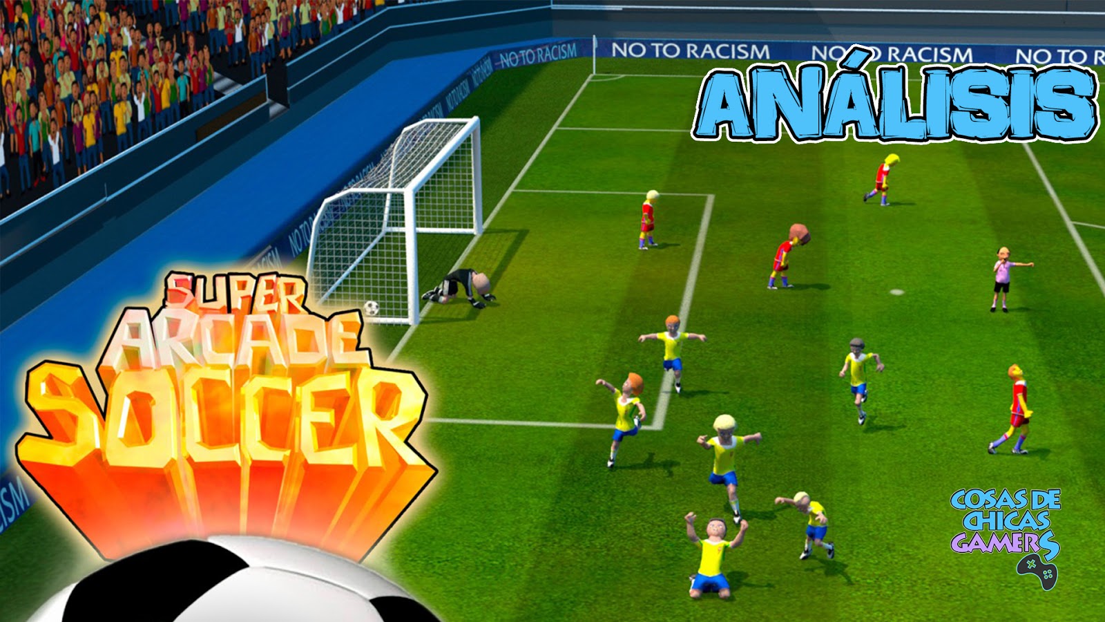 SUPER ARCADE SOCCER - ANÁLISIS EN PC | Cosas de Chicas Gamers