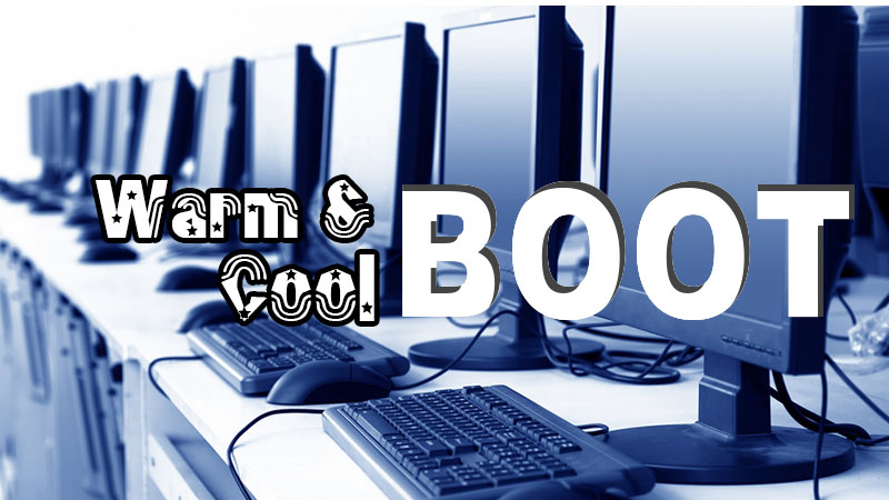 Prosedur Cold Boot Dan Warm Boot - NGOPI