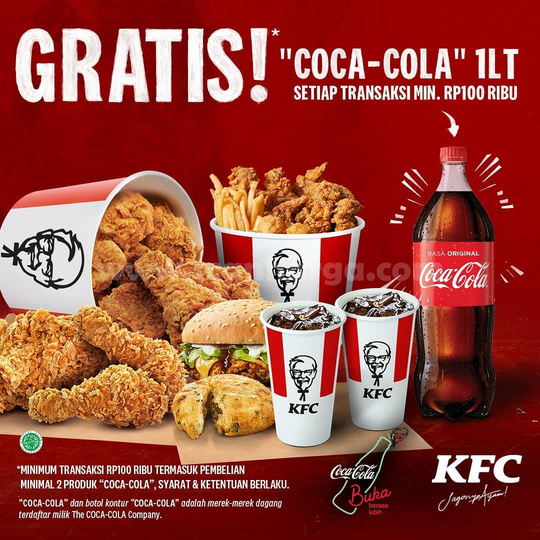 Promo KFC GRATIS! Coca Cola 1 Liter Setiap Transaksi min. Rp 100.000 ...