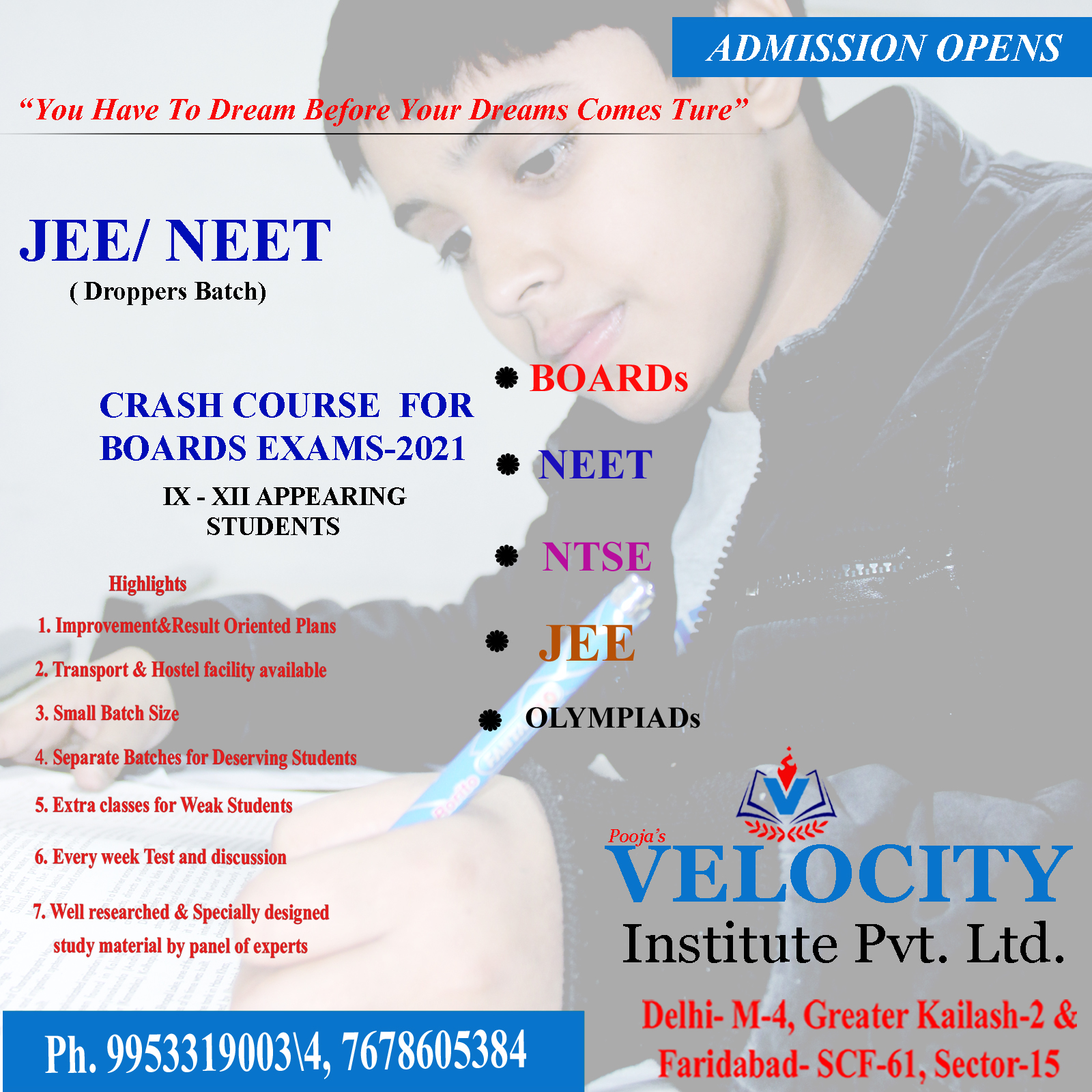 Velocity Institute- NEET, IIT-JEE (Advance & Main) NTSE, Olympiads coaching