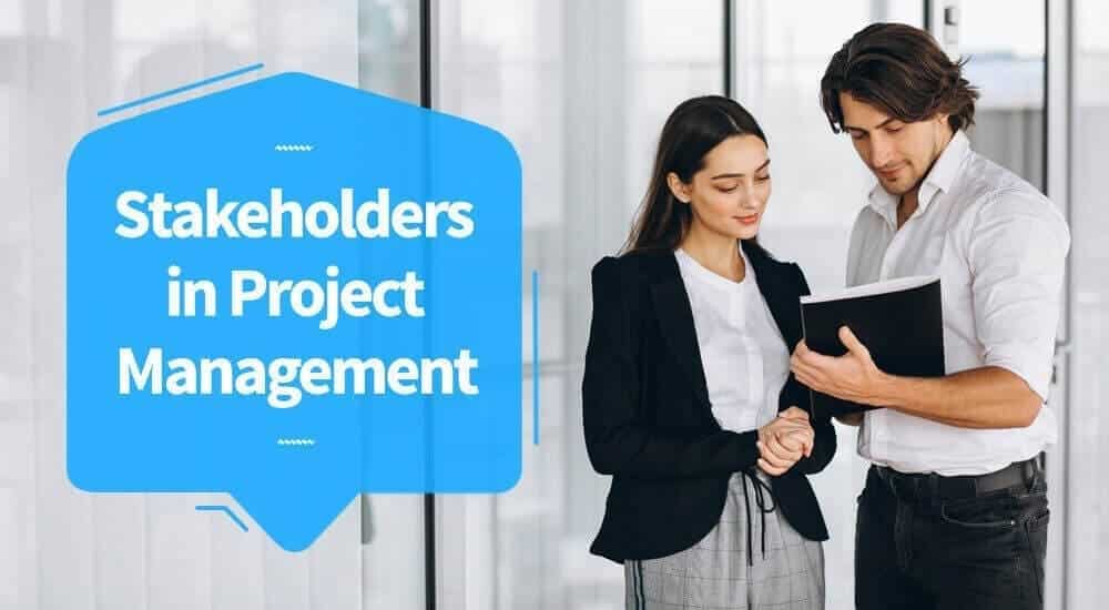 Stakeholders in Project Management | Process News