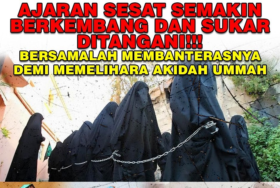 AJARAN SESAT SEMAKIN BERKEMBANG DAN SUKAR DITANGANI!!! BERSAMALAH ... AJARAN SESAT SEMAKIN BERKEMBANG DAN SUKAR DITANGANI!!! BERSAMALAH ...