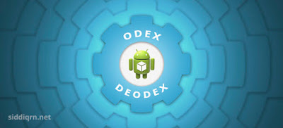 Cara Merubah ROM Odex ke Deodex Tanpa PC - Jeki Guyen Publisher