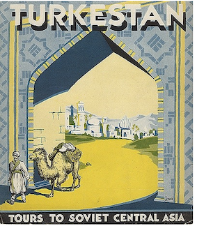 Uzbek Journeys: Soviet Intourist Posters - Central Asia and the Caucasus