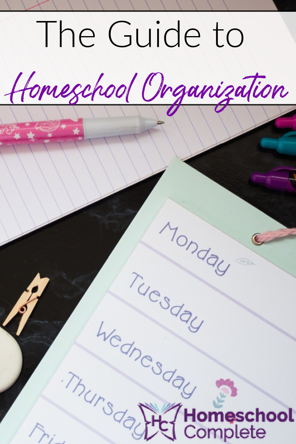 The Guide to Homeschool Organization