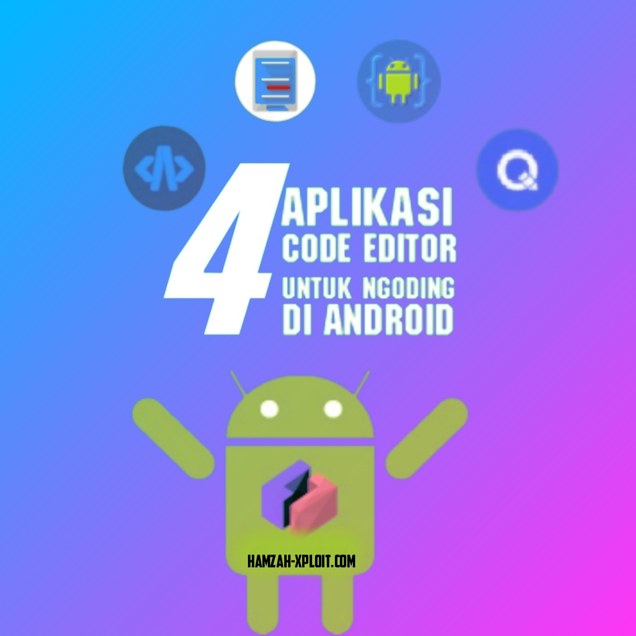 Rekomendasi apk ngoding di smartphone
