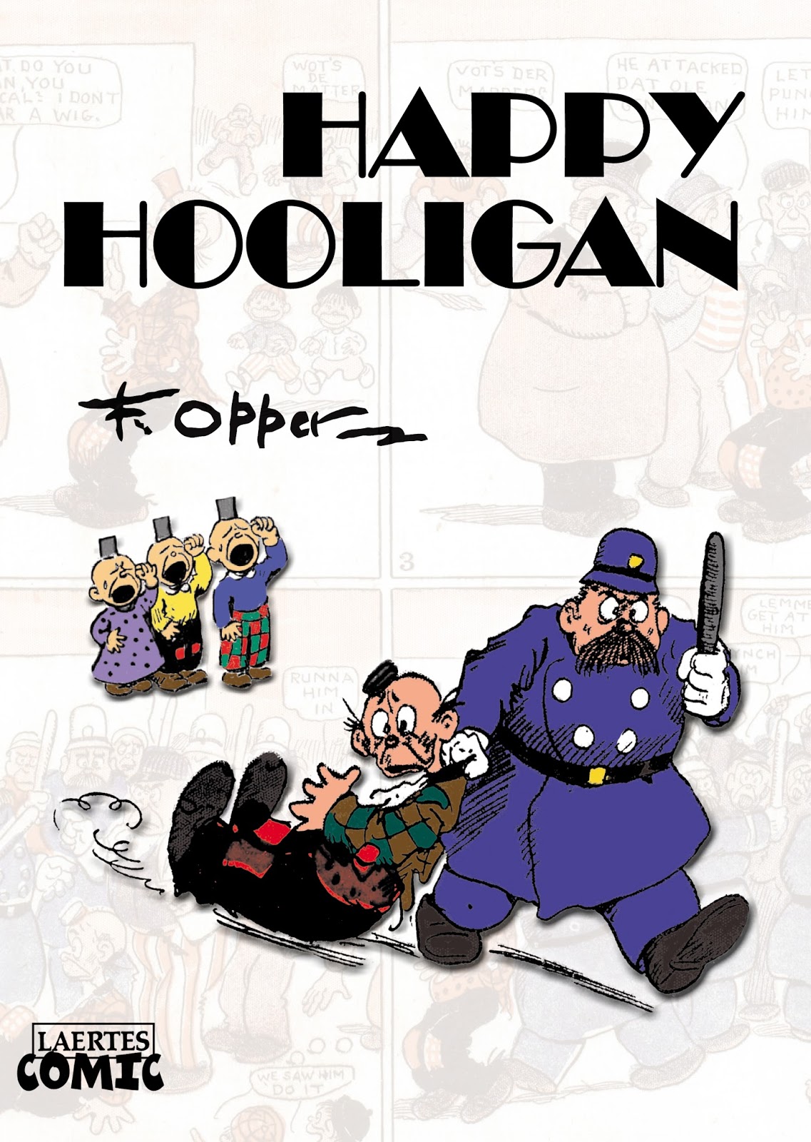 Editorial Laertes: Happy Hooligan, de F. Opper
