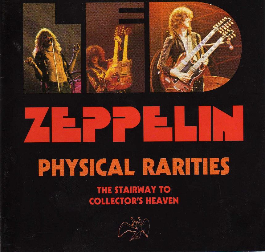 LED ZEPPELIN BOOTLEGS: [MP3] Led Zeppelin - "Physical Rarities"