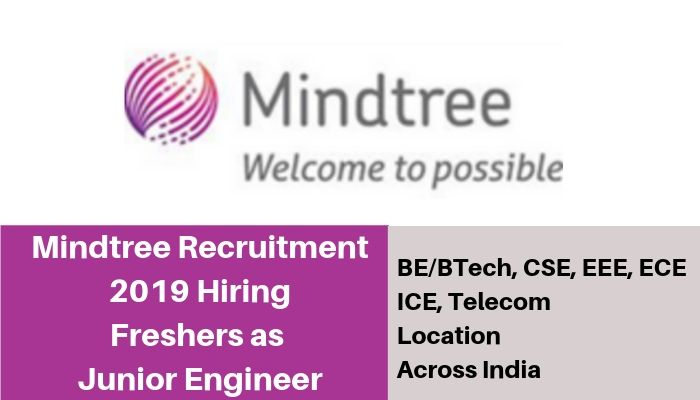 Mindtree Recruitment 2019 Hiring Freshers as Junior Engineer for BE/ B ...