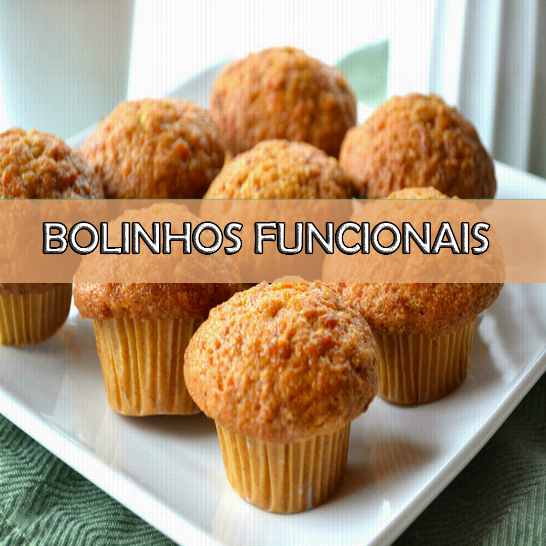 BOLINHOS FUNCIONAIS