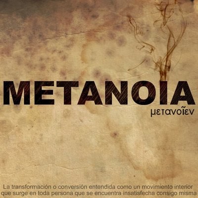 ESPIRITUALIDAD CRISTICA: METANOIA