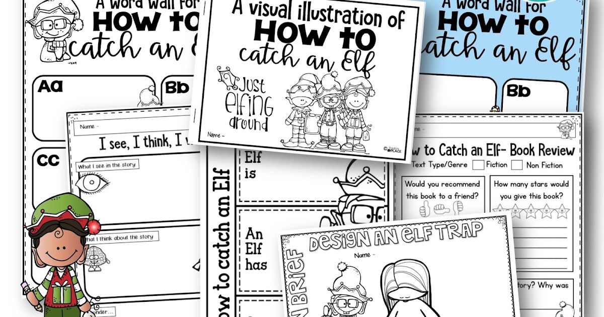 Paula's Place Teaching Resources: How to Catch an Elf Book Companion ...