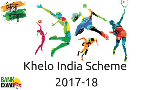 Khelo India Scheme 2017-18 - BankExamsToday