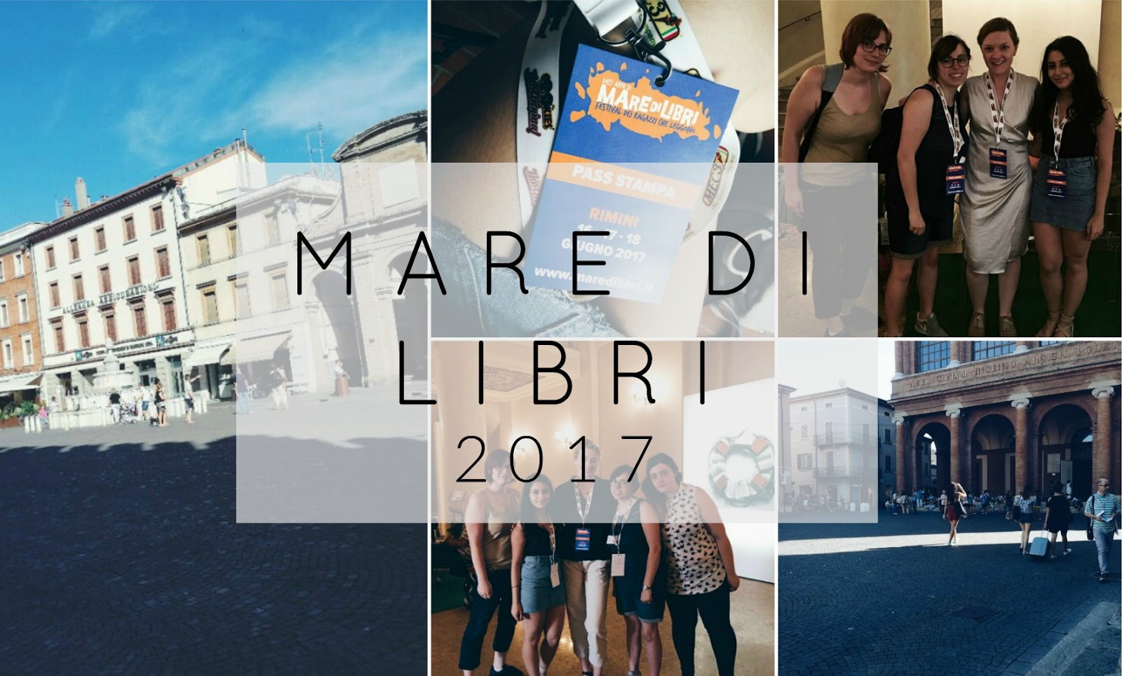 MARE DI LIBRI 2017 - LA MIA ESPERIENZA - Sweety Readers