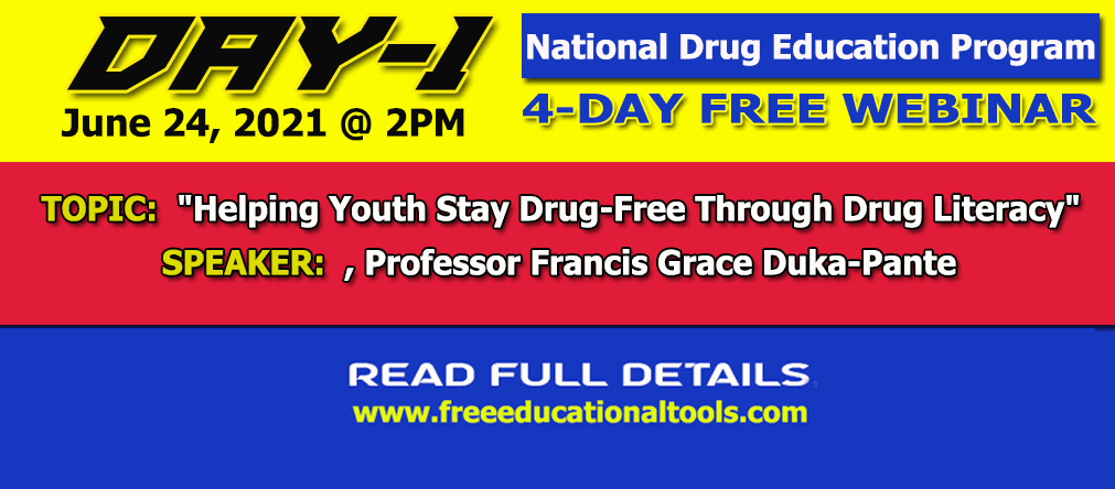 Day-1 of 4-Day Webinar on National Drug Education Program June 24 @ 2PM