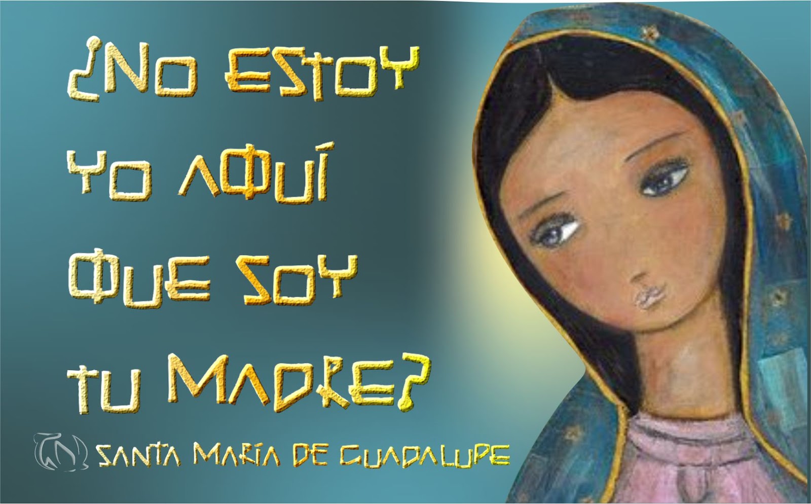 ® Blog Católico Gotitas Espirituales ®: NO TEMAS, ¿NO ESTOY YO AQUÍ QUE ...