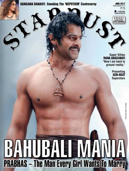 Bahubali Prabhas On The Cover of Stardust Magazine June 2017