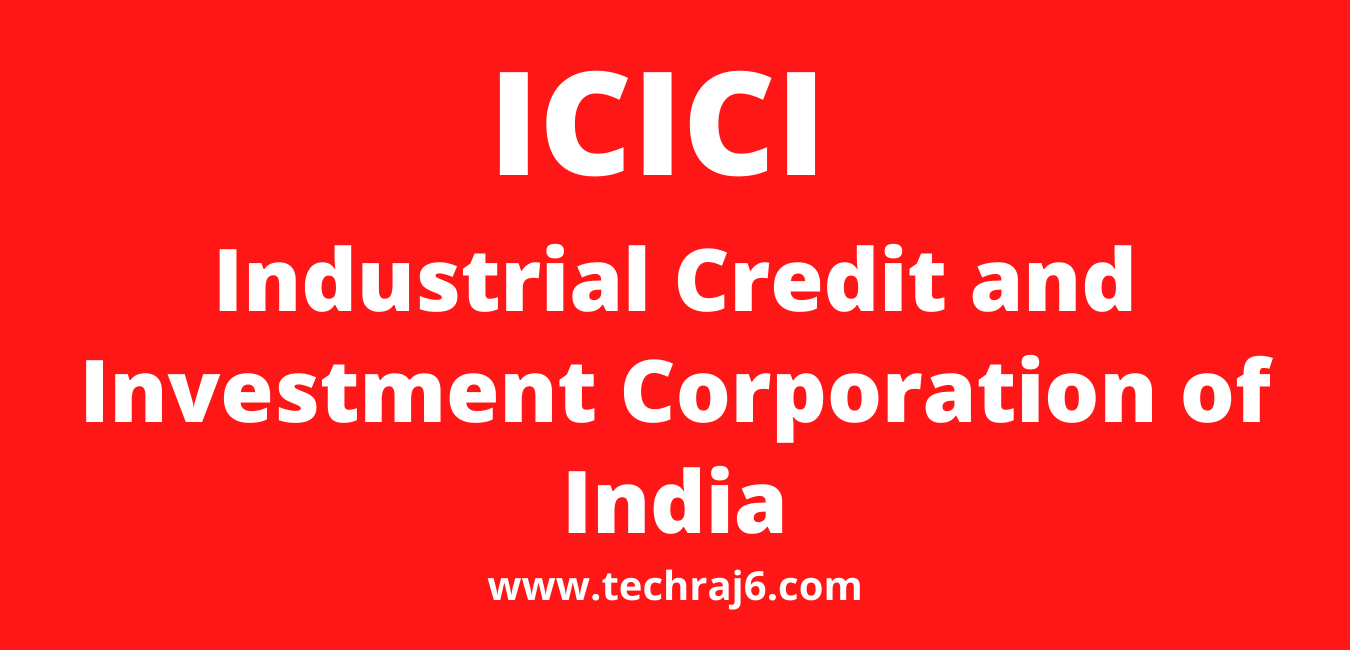 ICICI full form, What is the full firm of ICICI