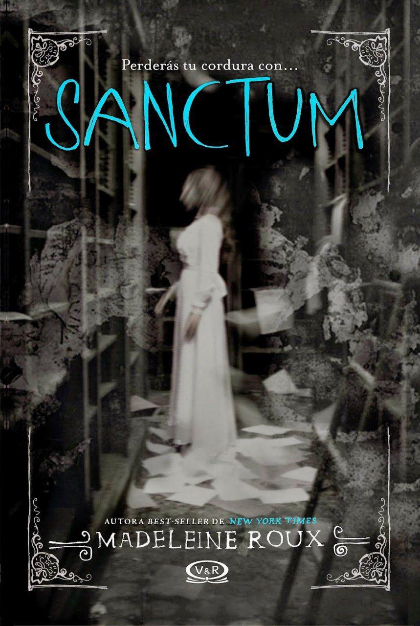 Todo Libro Grátis: Sanctum (Madeleine Roux) PDF y EPUB (Terror)