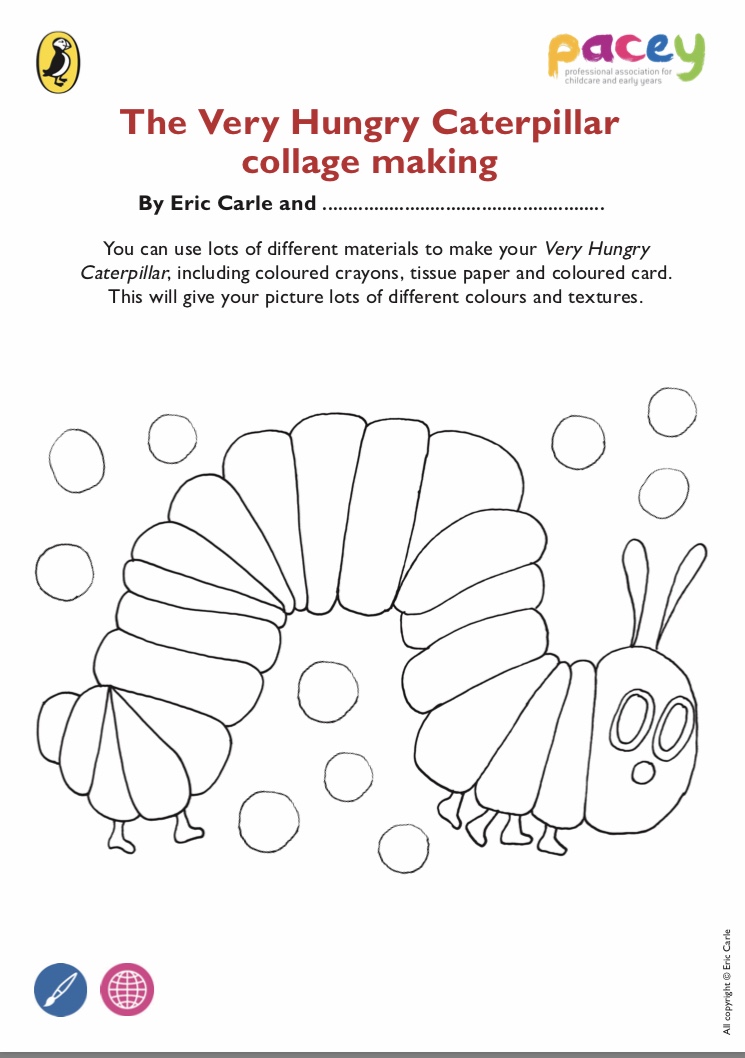 The Very Hungry Caterpillar written by Eric Carle