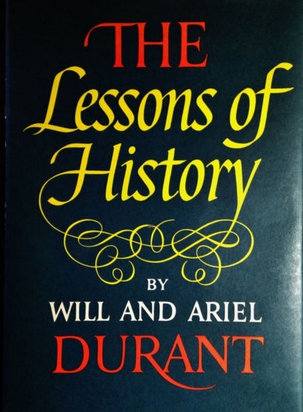 Tertulia Moderna: Book Review: "The Lessons of History" by Will and ...