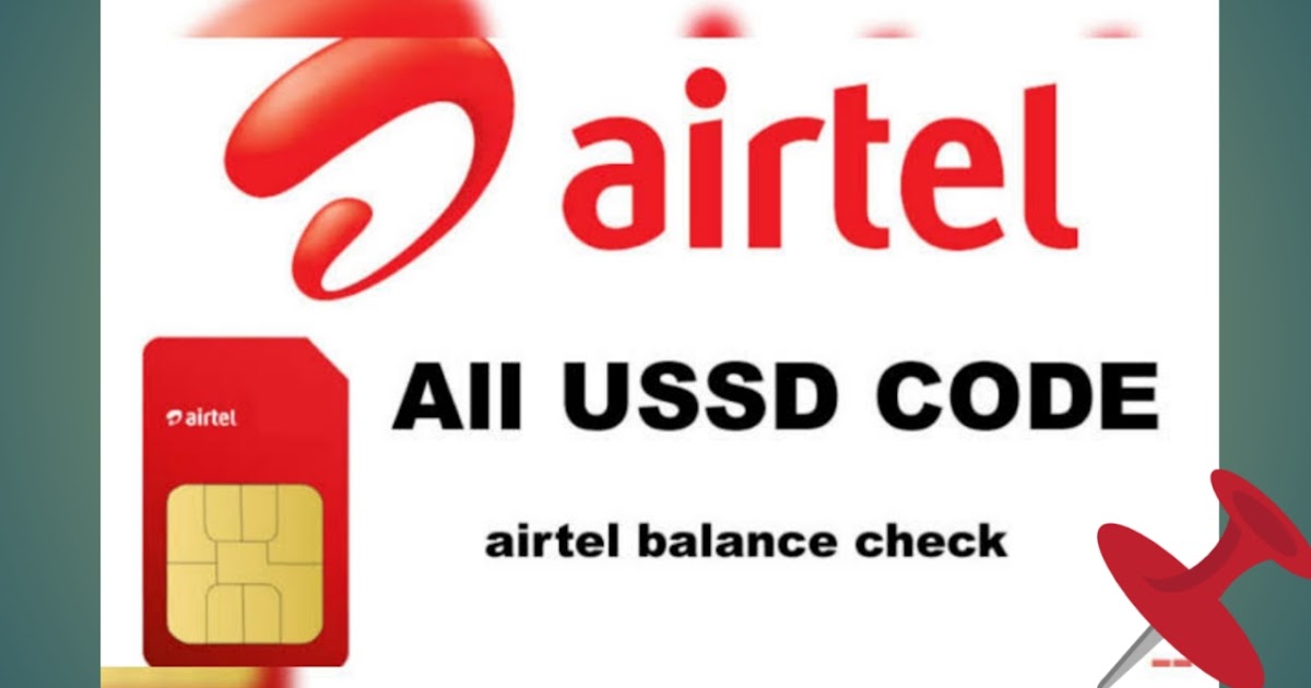 Airtel SIM USSD Codes List || Check Airtel Balance and Validity ...
