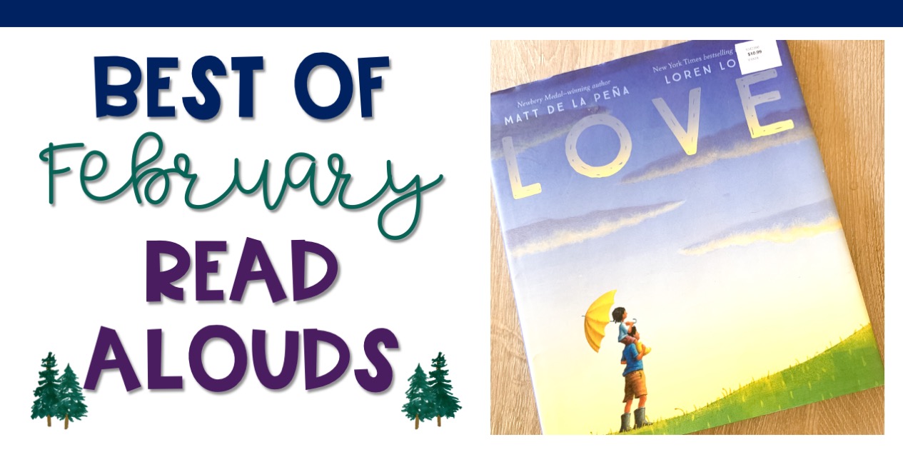 February Read Alouds | The Tahoe Teacher