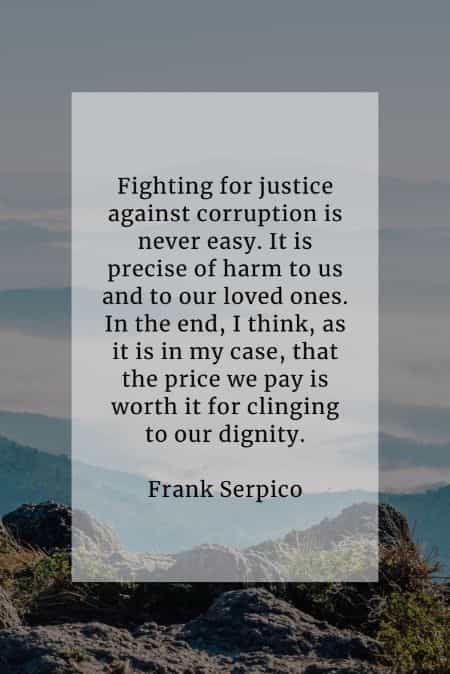 70 Dignity quotes that'll give you insights into the matter