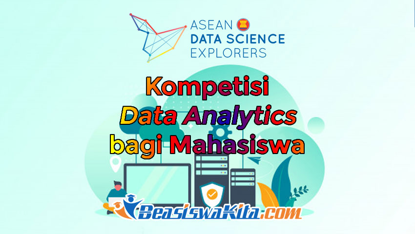 ASEAN Data Science Explorers 2019: Kompetisi Data Analytics bagi ...
